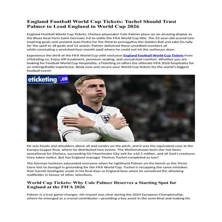 England Football World Cup Tickets Tuchel Should Trust Palmer to Lead ...