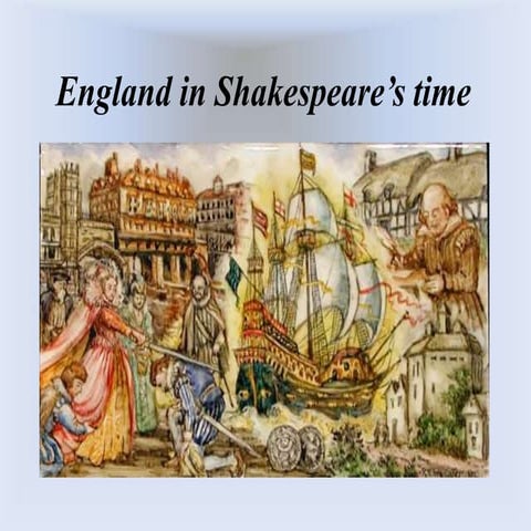 England in Shakespeare's time | PPTX