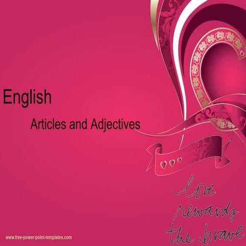 Articles and Adjectives | PPT