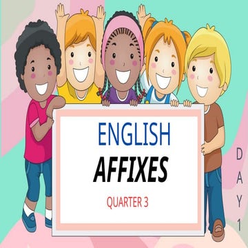 ENGLISH Subject grade 3 (Affixes) -Q3.pptx