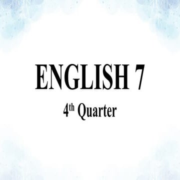 ENGLISH-7 for Grade 7 Lesson 4th Quarter.pptx