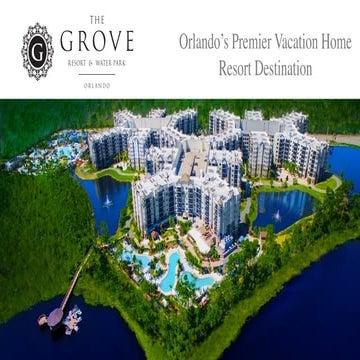 The Grove Resort and Water Park, Orlando, Florida | PDF