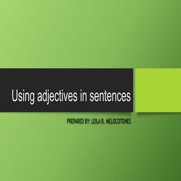 Adjectives Powerpoint Grade 6 elementary.ppt