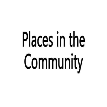 ENGLISH-Places-in-the-Community.pptx