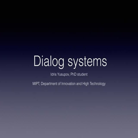 Dialog Systems | PPT