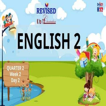 English - QUARTER 2 - WEEK 2- DAY 2.pptx