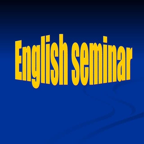 English Seminar | PPT
