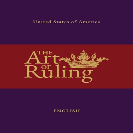 English - The Art of Ruling (Political Governance) - The United States ...