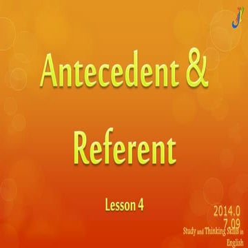 English 101. Antecedent & Referent | PPTX