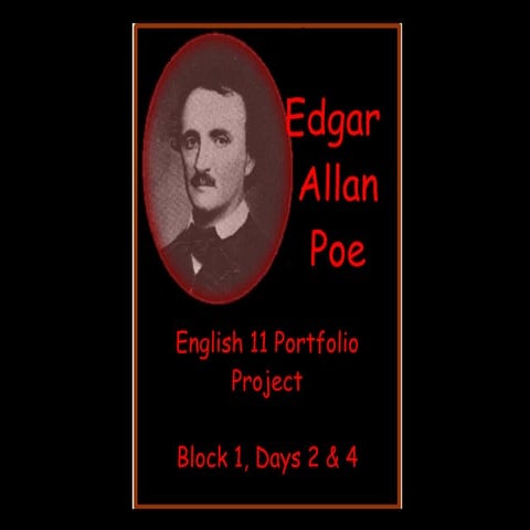 ENG 203 Presentation (Edgar Allan Poe).pptx