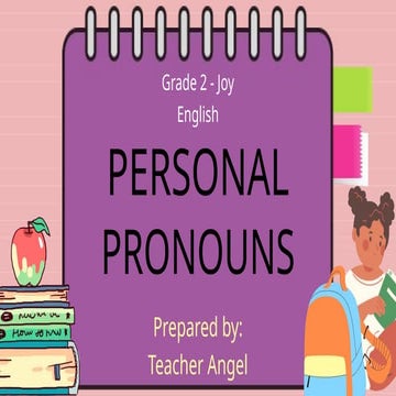 personal pronoun and parts of a sentence English Grade 2 Quarter 1 | PPTX