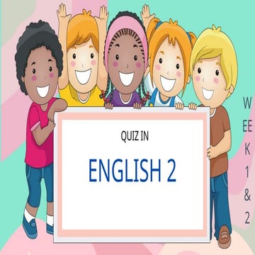 A short quiz in ENGLISH 2_QUIZ NO. 1.pptx