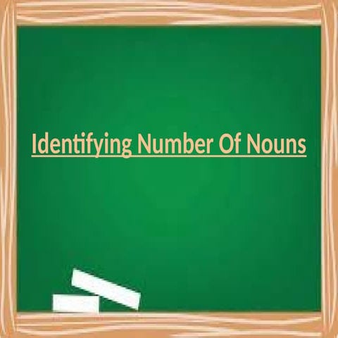 English 3 - Identifying Number Of Nouns (1).pptx