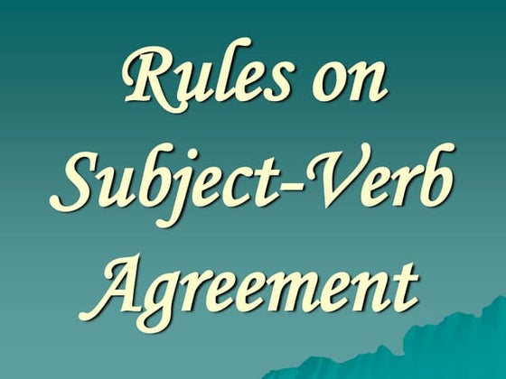 Grammar - Subject verb Agreement. Lesson | PPT