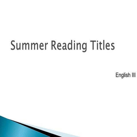 English 3 summer reading | PPT