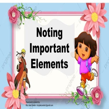 ENGLISH 4 Q1 1 Noting important elements.pptx