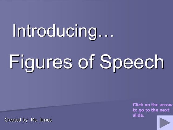 Simile, metaphor, alliteration, assonance, speaker and personification ...