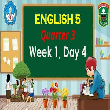 ENGLISH Grade 5 Quarter 3 WEEK 1 DAY 4.pptx | Fiction | Books and Literature