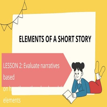 English 6- Q3- W5- Evaluating Narratives based on the Elements of a ...