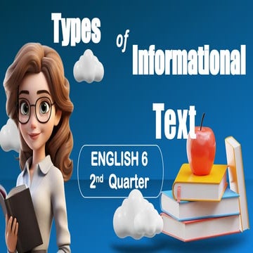 ENGLISH 6 Q2 WEEK 1.pptx Informational Text | PPTX