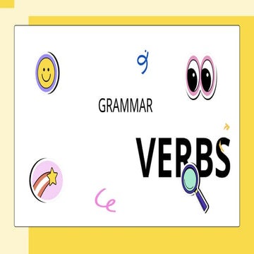 ENGLISH 7 GRAMMAR - VERBS EDITABLE .pptx