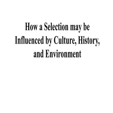 Explaining how History, Culture, Environment and Other Factors ...