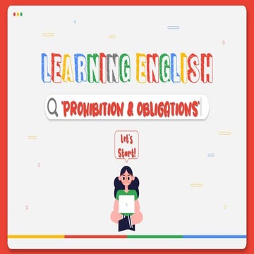 Learning English of how prohibitions and obligations on English ...