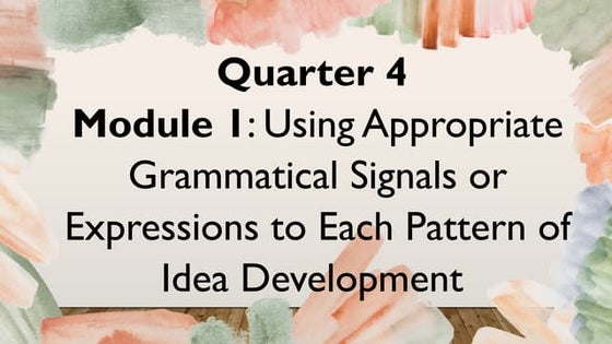 English 8, Quarter 1, Lesson 3: Patterns of Idea Development.pptx