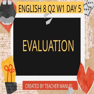 ENGLISH 8 Q2 WEEK 1 DAY 5............... | PPTX