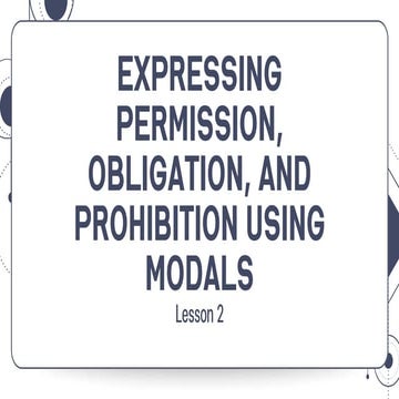 PERMISSION, OBLIGATION, AND PROHIBITION ENG9 | PDF