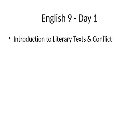Exploring Literary Texts and Conflict Types in English 9 | PPTX