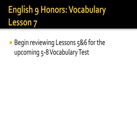 English 9 honors vocab 7 | PPTX