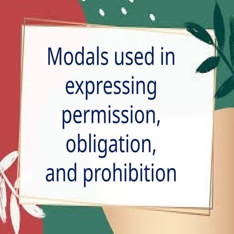 english 9 Q1 WK1 - Modals used in expressing permission, obligations ...