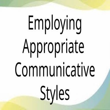 communicative style and its types grade 9 | PPTX