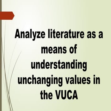 English 9 Q2 2 - Analyze literature as a means of understanding ...