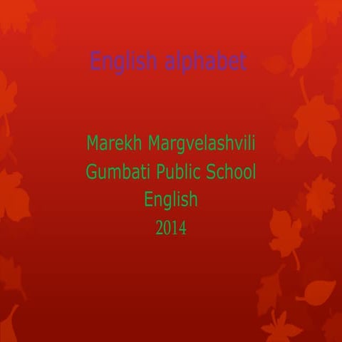 English Alphabet | PPTX