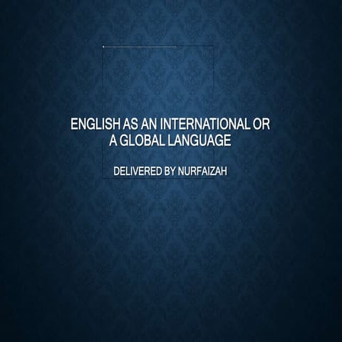 English as a global language | PPTX