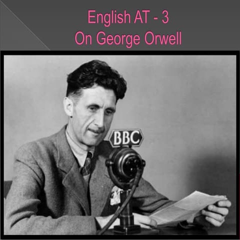 George Orwell | PPTX