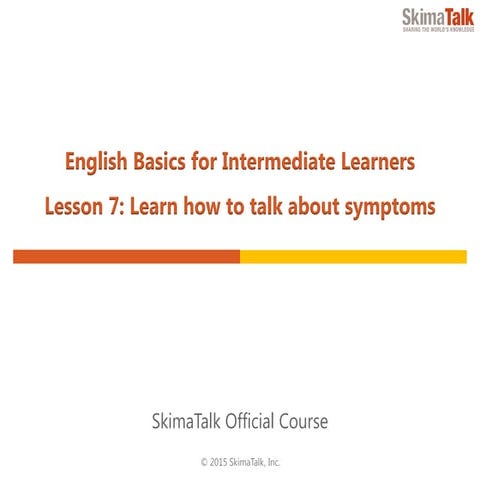 English basics for intermediate learners - lesson 7 | PPT