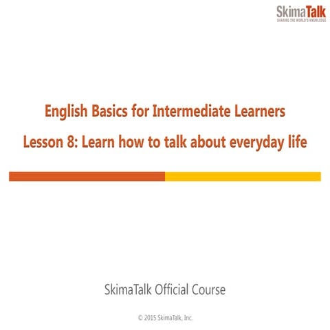 English basics for intermediate - Lesson 8 | PDF