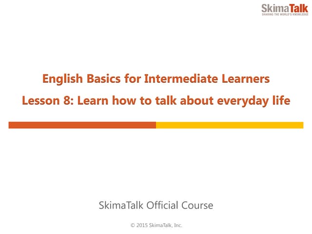 English basics for intermediate learners - Lesson 10 | PDF