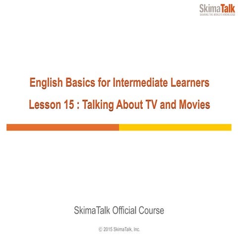 English basics for intermediate learners lesson 15 | PDF