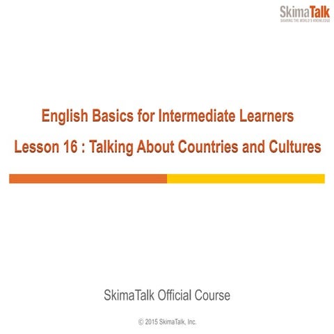 English basics for intermediate learners lesson 16 | PPT