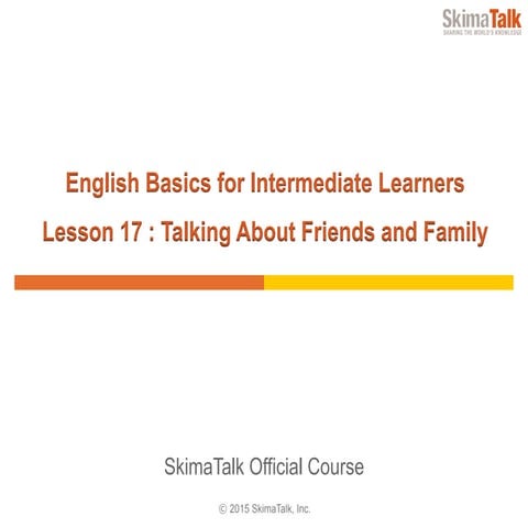 English basics for intermediate learners lesson 17 | PPT