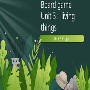 English Board game project.pptx about living things | PPTX