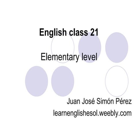 English class 21 a | PPTX