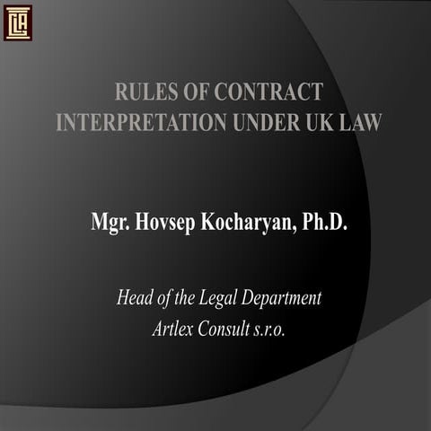 Rules of Contract Interpretation Under UK Law | PPTX