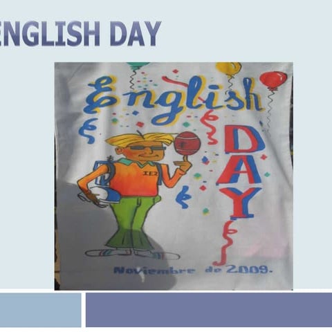 English day | PPTX | National & Civic Holidays | Holidays