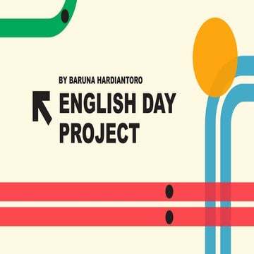 ENGLISH DAY PROJECT school program...... | PPTX