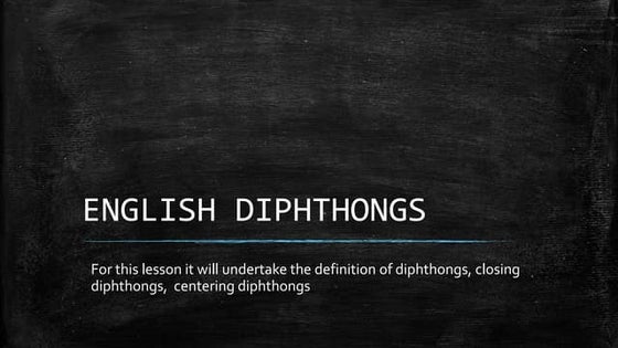 English vowel , monothongs, diphthong, triphthongs | PDF